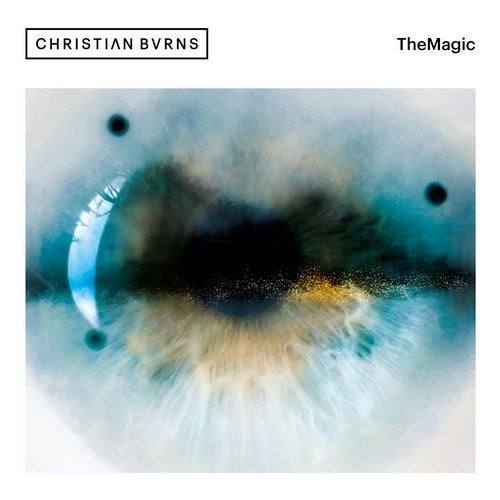 SELECTION OF THE WEEK: Christian Burns - The Magic - Electrofans